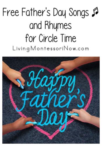 Free Father's Day Songs and Rhymes for Circle Time - Living Montessori Now